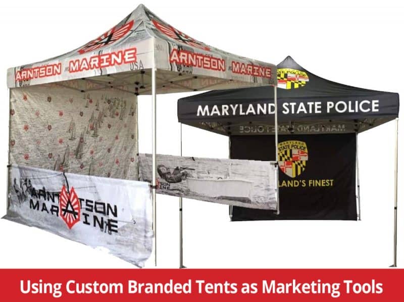 Branded Tents as Effective Marketing Tools