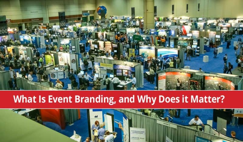 What Is Event Branding? Why It Matters & Example Strategies