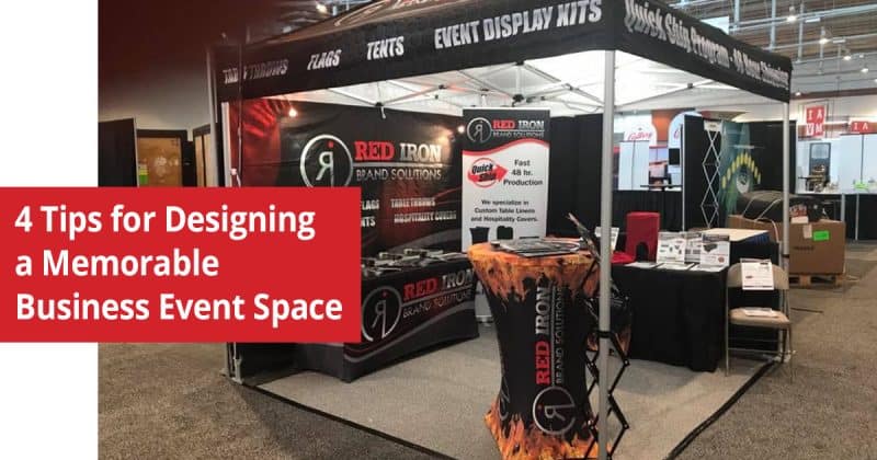 4 Tips for Designing a Memorable Business Event Space - Red Iron Brand ...