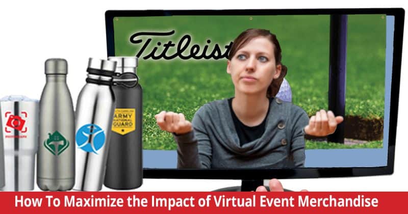How to Maximize the Impact of Virtual Event Merchandise